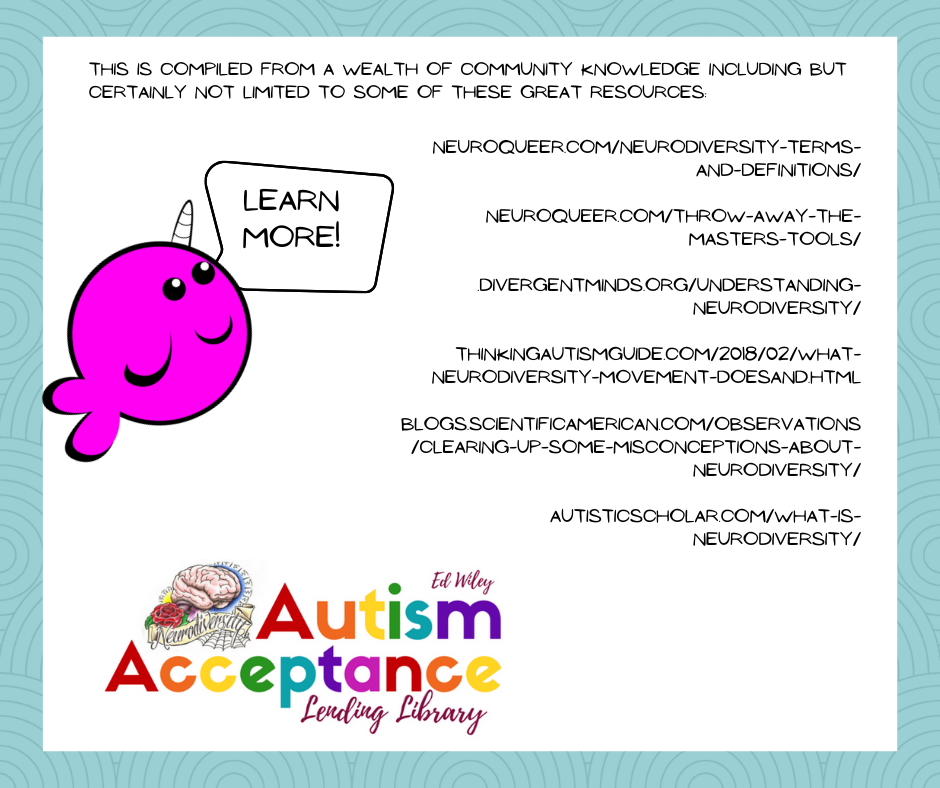 Neurodiversity 101 – Ed Wiley Autism Acceptance Lending Library
